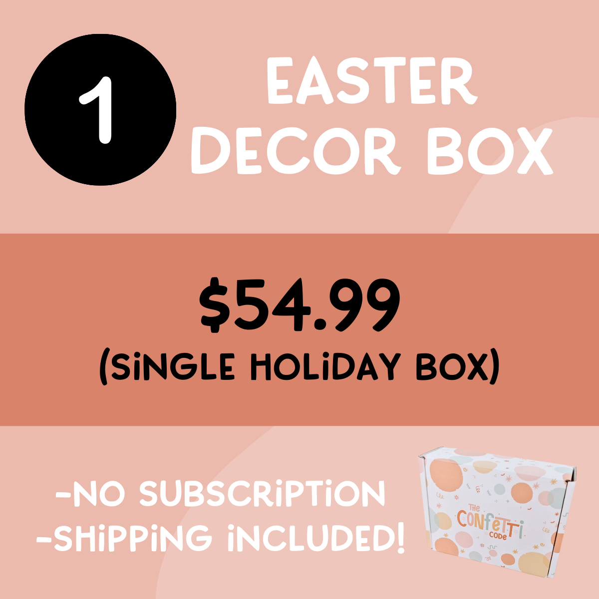 Easter Box – The Confetti Code